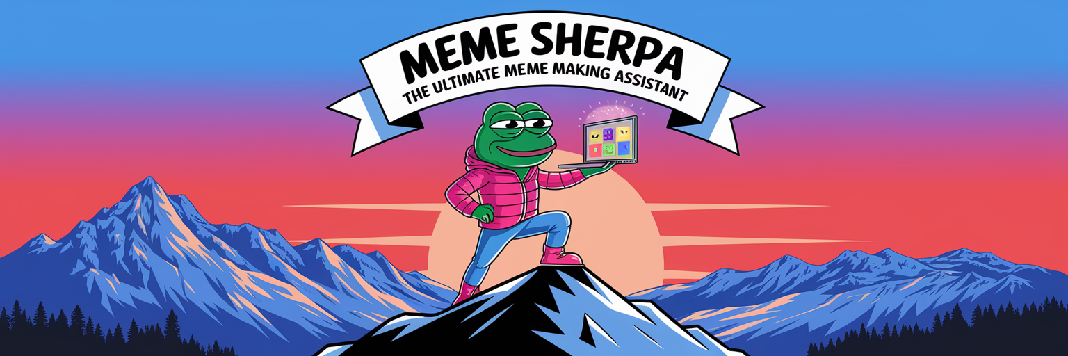 Meme Sherpa